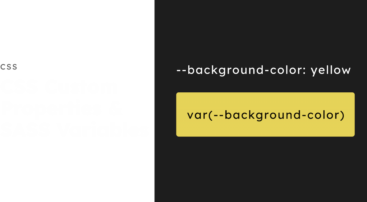 Css Custom Properties And Sass Variables