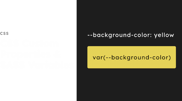 Css Custom Properties And Sass Variables